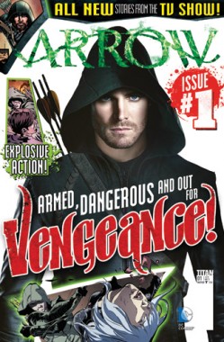 Arrow Comic #1 Now on Sale in the UK - Capsule Computers