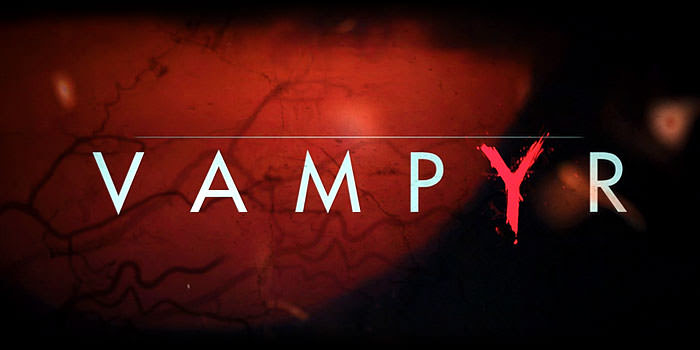 Dontnod's Next Project will be the RPG Vampyr - Capsule Computers