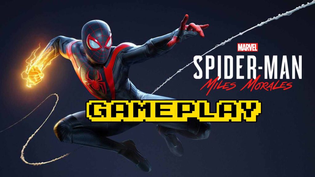 Marvel’s Spider-Man Miles Morales Gameplay – Capsule Computers